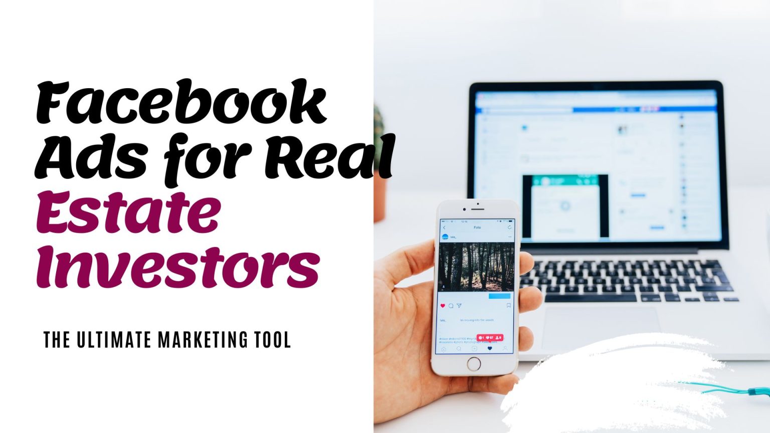 Facebook Ads for Real Estate Investors : The Ultimate Marketing Tool ...