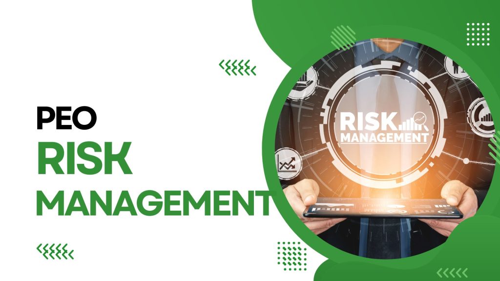 PEO Risk Management | Invest Issue