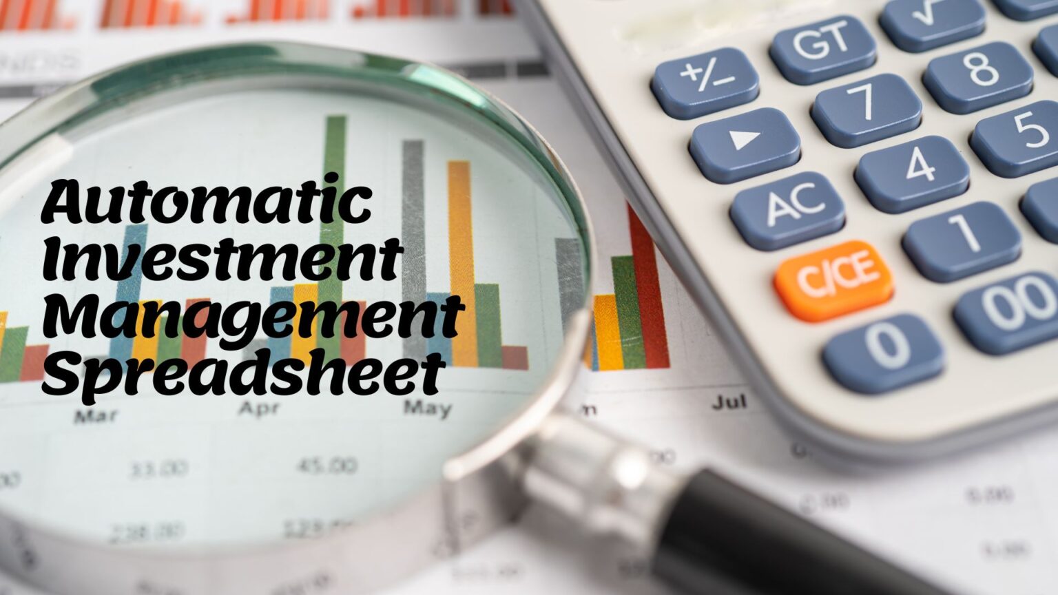 Automatic Investment Management Spreadsheet: Streamline Your Investment ...