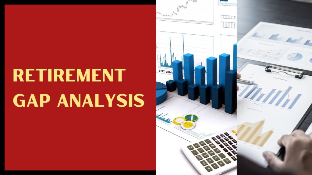 Retirement Gap Analysis: Bridging the Divide for a Secure Future ...